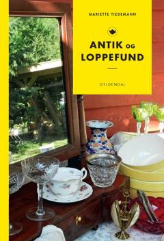 Antik og loppefund af Mariette Tiedemann | bibliotek.dk
